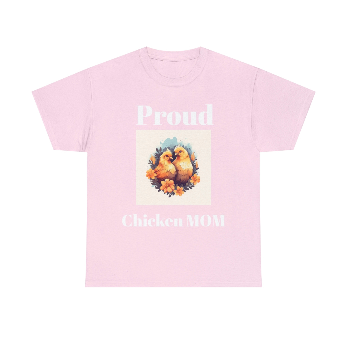 Proud Chicken Mom Tee | Bella's Little Farm